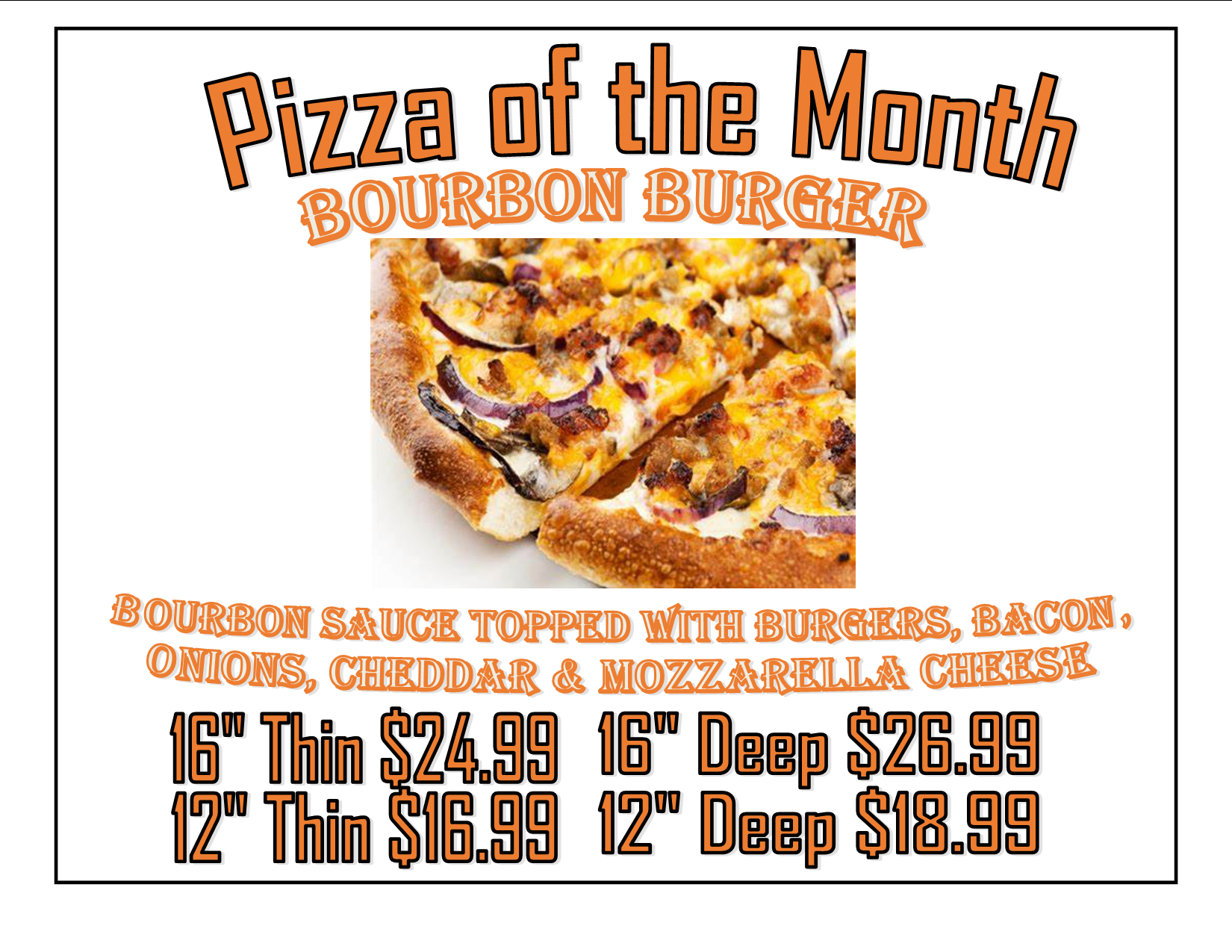 King Pin Lanes > FOOD MENU > PIZZA OF THE MONTH